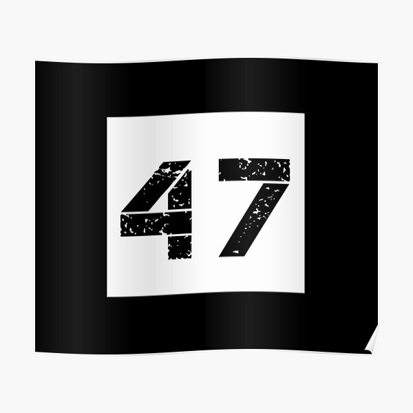 "Die Zahl siebenundvierzig" Poster von KALASH7 | Redbubble