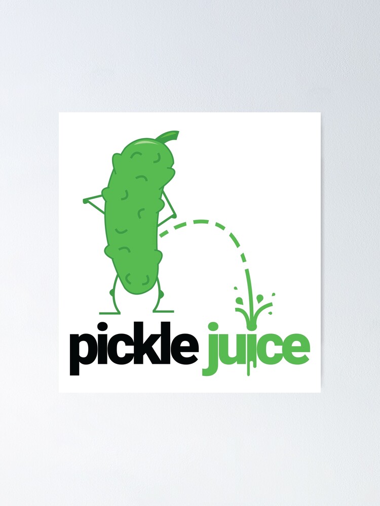 "Pickle Juice Funny Meme Design. This is where pickle juice comes from ...