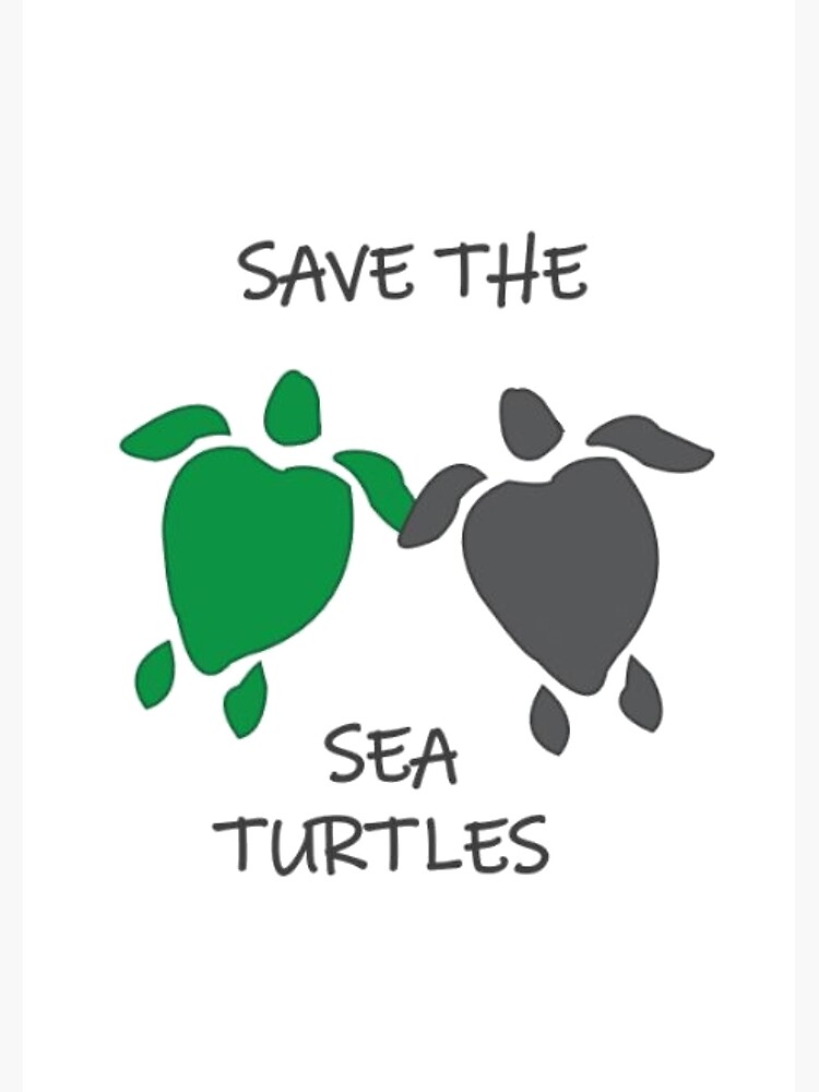"Save the sea turtles illustration and quote to raise awareness of ...