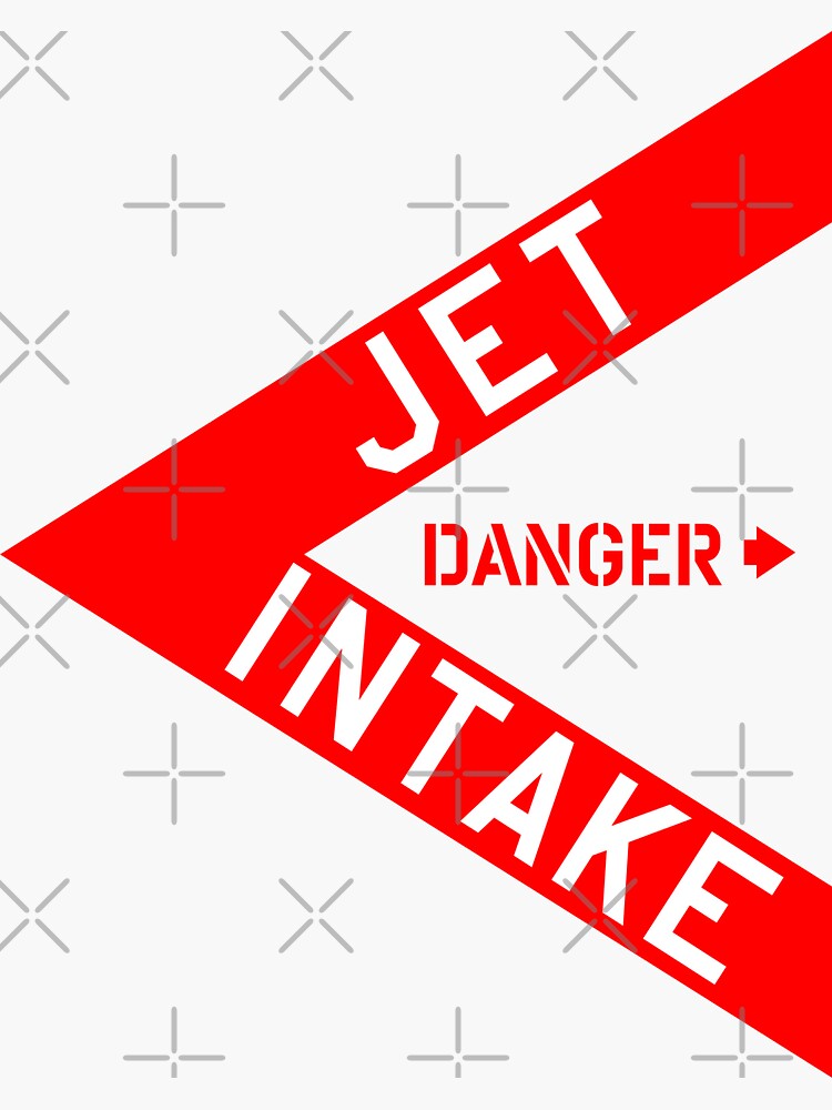 "DANGER Jet Intake, Jet Fighter warning sign (Side A) Right Side (2 ...