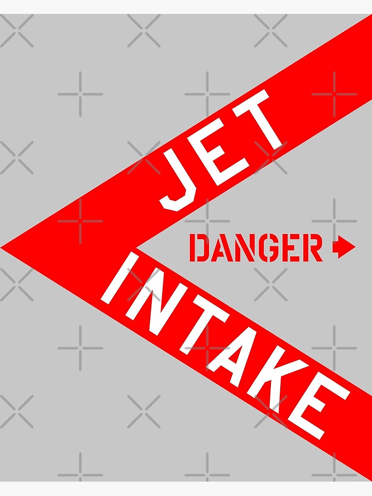 "DANGER Jet Intake, Jet Fighter warning sign (Side A) Right Side (2 ...