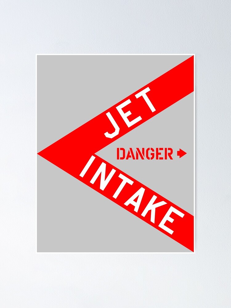 "DANGER Jet Intake, Jet Fighter warning sign (Side A) Right Side (2 ...