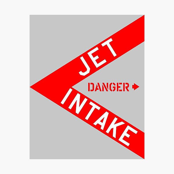 "DANGER Jet Intake, Jet Fighter warning sign (Side A) Right Side (2 ...
