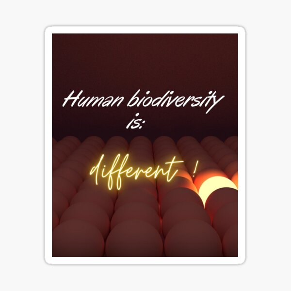 "human biodiversity" Sticker for Sale by verazur | Redbubble