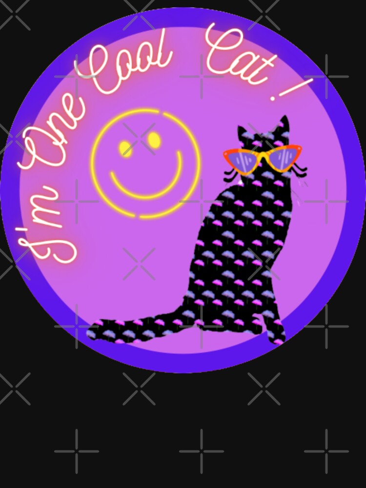 "'I'm One Cool Cat' Purrsonality Black Cat With Sunglasses And Neon ...