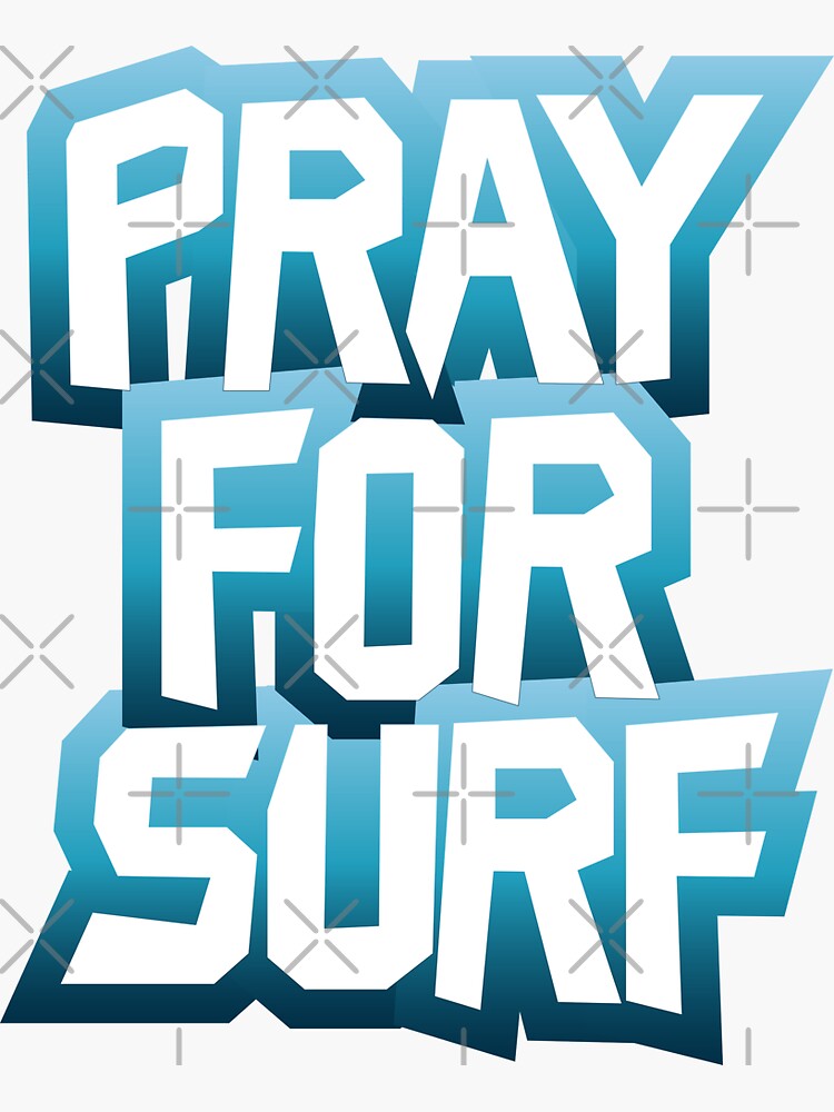 "Pray for surf" Sticker for Sale by enriquepma | Redbubble