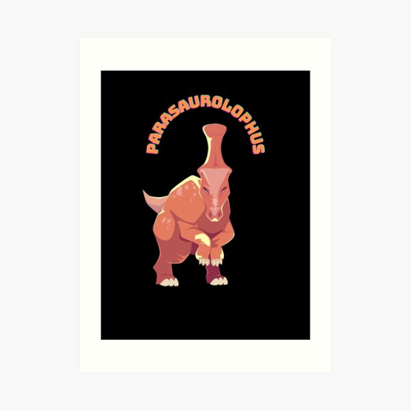 "Cute Parasaur - Parasaurolophus Dinosaur " Art Print by Gilbert ...