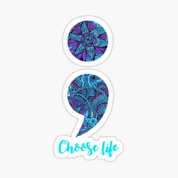 "Choose Life Suicide Prevention Awareness Month" Sticker for Sale by ...