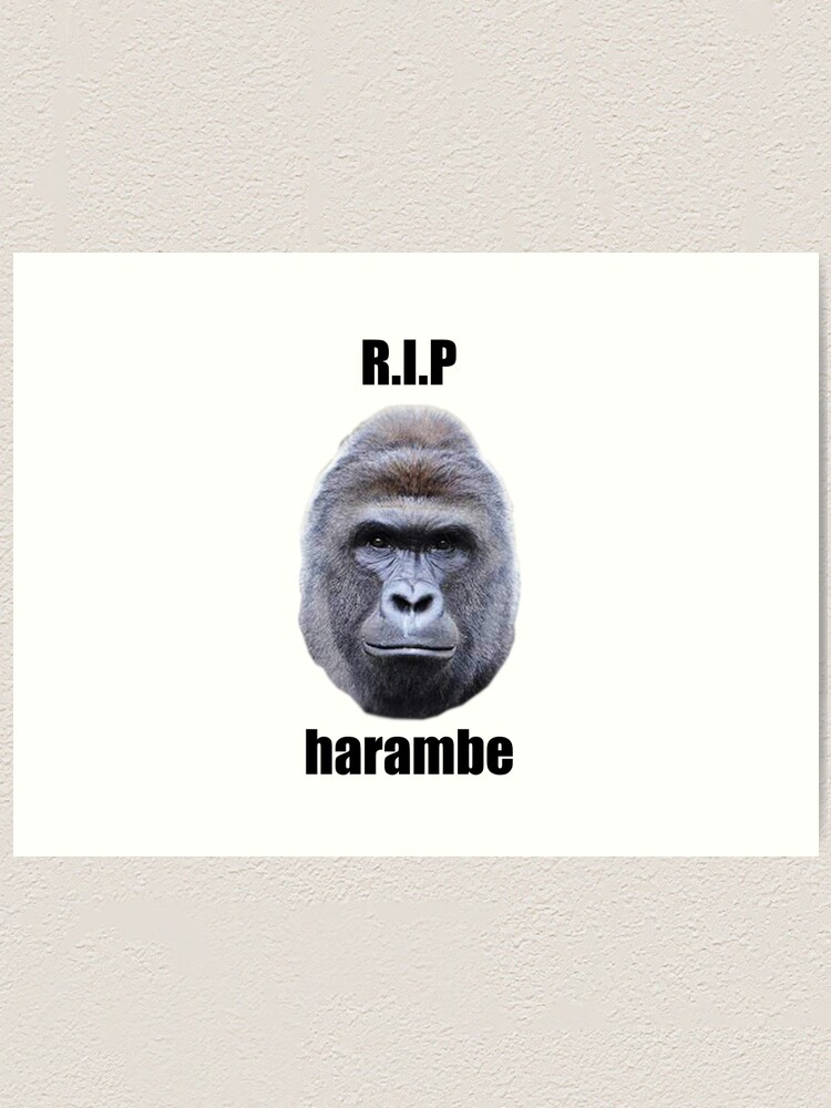 "RIP Harambe" Art Print by IEatPencils | Redbubble
