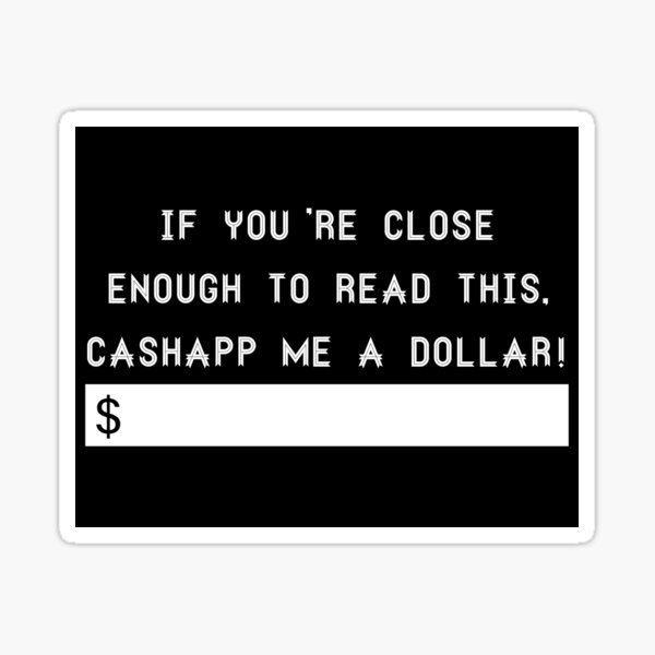 "Cashapp Me Car Sticker" Sticker for Sale by KahlenDeveraux | Redbubble
