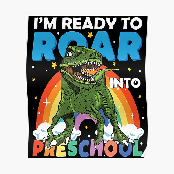 "Ready To Roar Into Preschool | Funny Back To School" Poster by ...