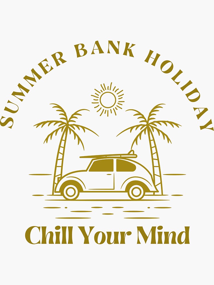 " Summer Bank Holiday" Sticker by adamamo | Redbubble