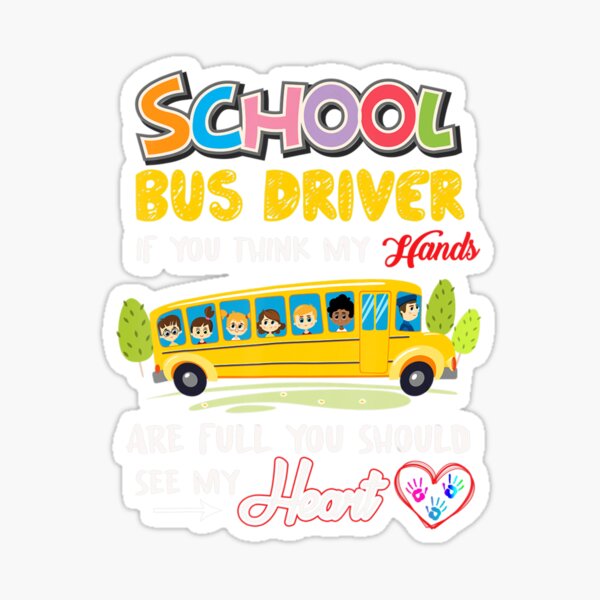 "School Bus Driver Cute Heart Appreciation S" Sticker for Sale by ...