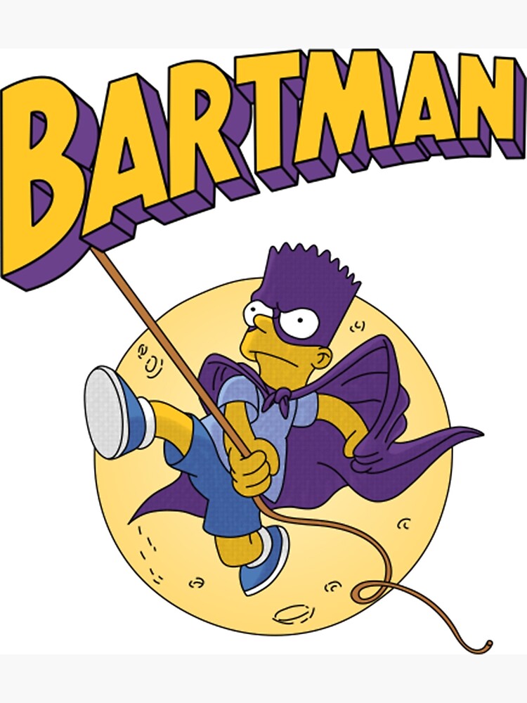 "Bart bartman" Poster by KevinHarts | Redbubble
