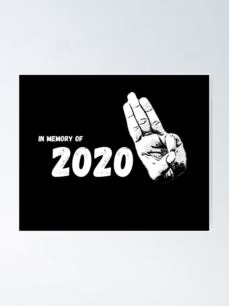 "In memory of 2020" Poster for Sale by SoftStrokes | Redbubble