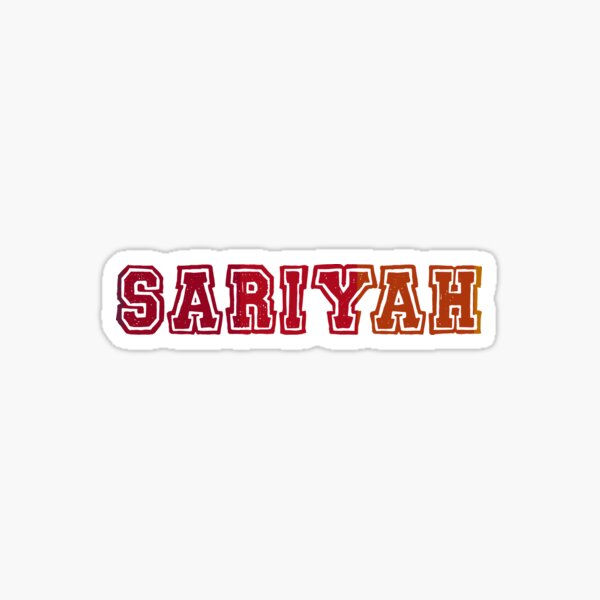 Sariyah Gifts & Merchandise for Sale | Redbubble
