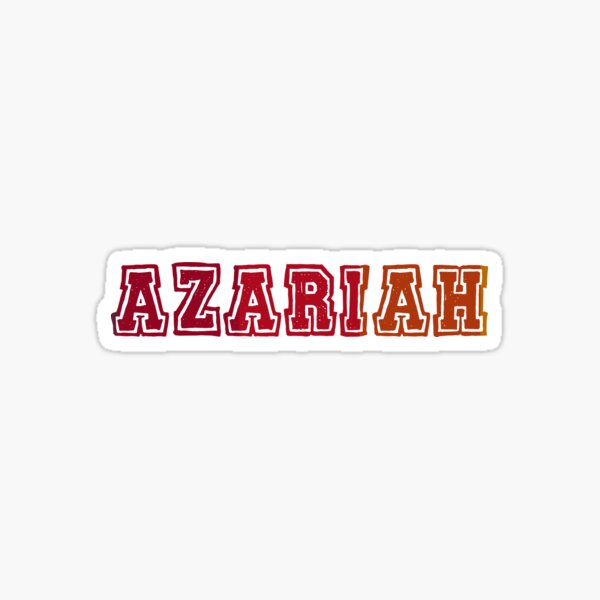 Azariah Gifts & Merchandise for Sale | Redbubble