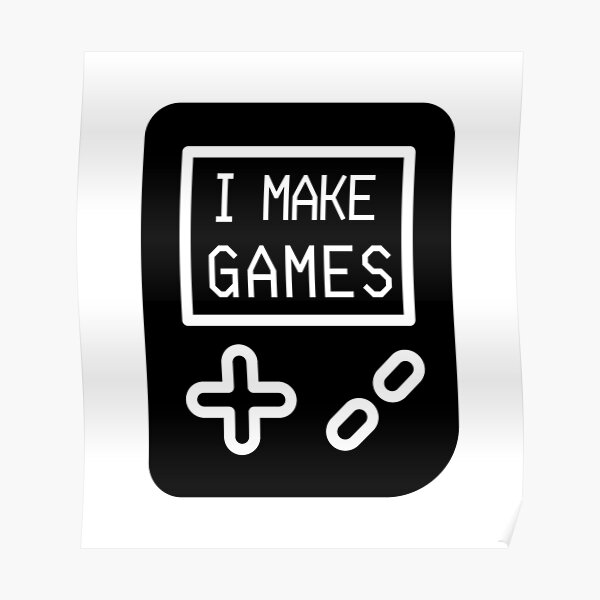 "Indie Gamedev - Game developer - Game designer" Poster for Sale by ...