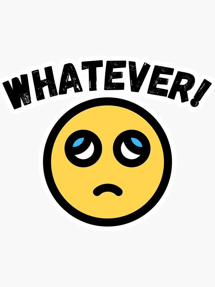 "Whatever Eye Roll Emoji Design" Sticker for Sale by TheBoss81 | Redbubble