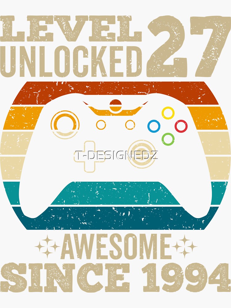 "level 27 unlocked awesome since 1994, vintage 1994, 27th birthday ...