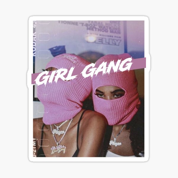 "GIRL GANG" Sticker for Sale by Trendyclubshop | Redbubble