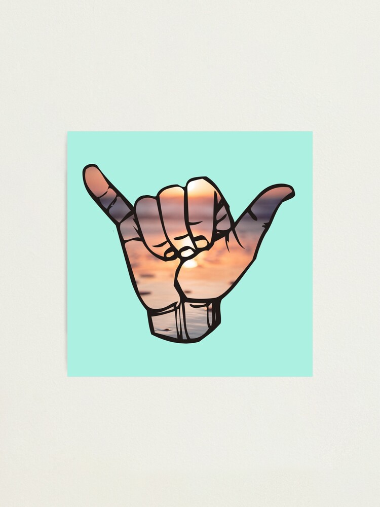 "Beach Aloha Hang Loose Shaka Hawaii Hand Sign" Photographic Print by ...