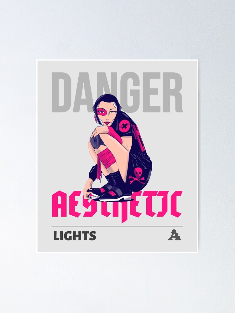 "Danger Aesthetic Urban Themed Streetwear" Poster for Sale by Storopia ...