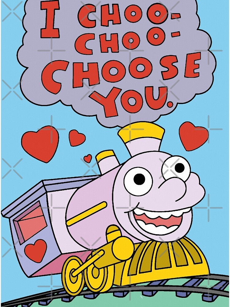 "I Choo Choo Choose You | The Simpsons Inspired | @HeckinFarOut" Poster ...