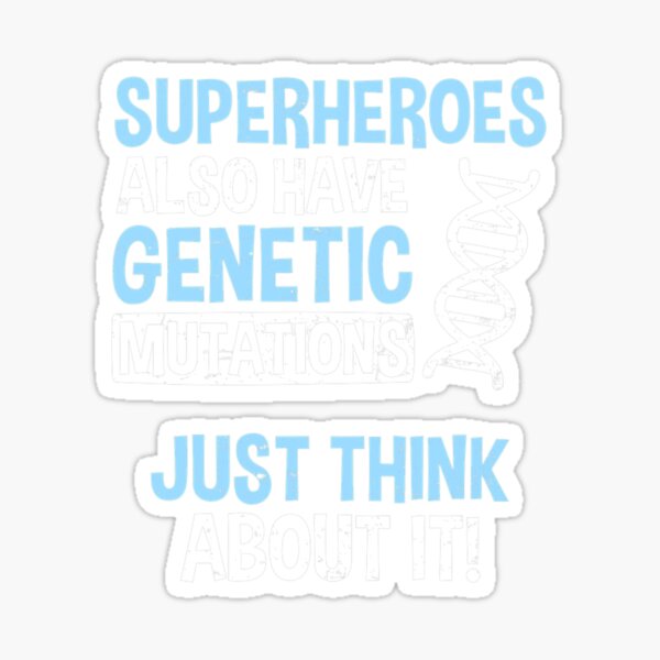 "Cystic Fibrosis Design Superheroes Have Genetic Mutations" Sticker for ...