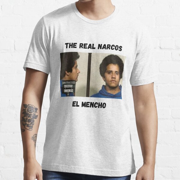 "El Mencho - The Real Narcos" T-shirt for Sale by wearablepaint ...