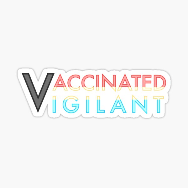 "Vaccinated Vigilant - Polyamorous" Sticker for Sale by Corvhys | Redbubble