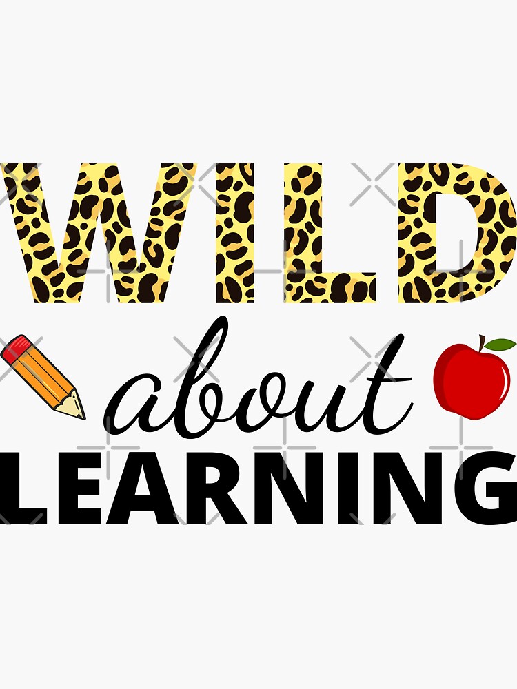 "Wild About Learning II" Sticker for Sale by lemon-pepper | Redbubble