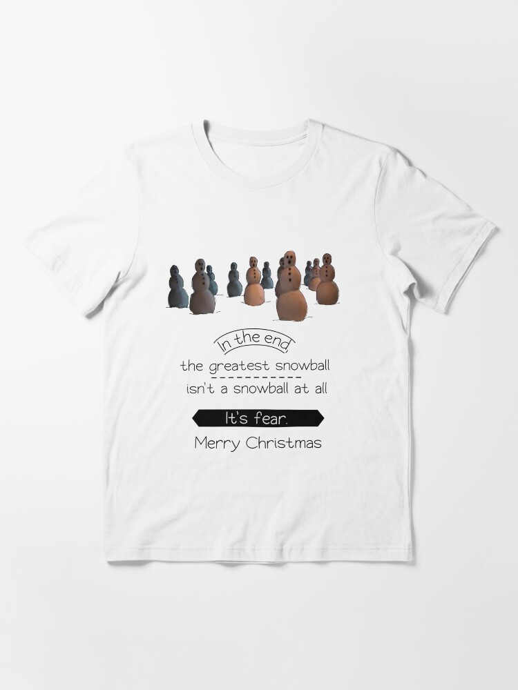 "The greatest snowball" T-shirt for Sale by MadamPuddifoot | Redbubble ...