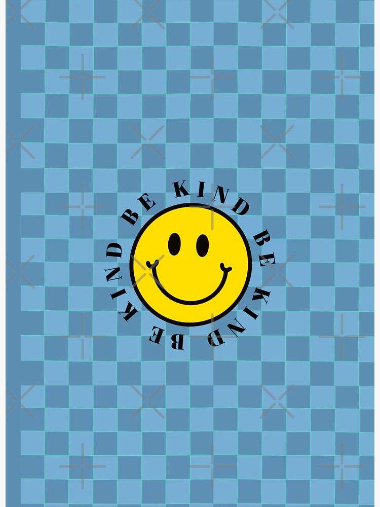 "Blue Checkerboard Be Kind " Sticker for Sale by andiegras | Redbubble
