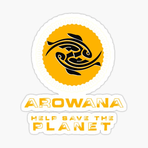 "Arowana Asian Dragon Fish Help Save the Planet " Sticker for Sale by ...