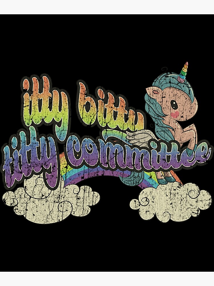 "Itty Bitty Titty Committee T-ShirtItty Bitty Titty Committee 1981 ...