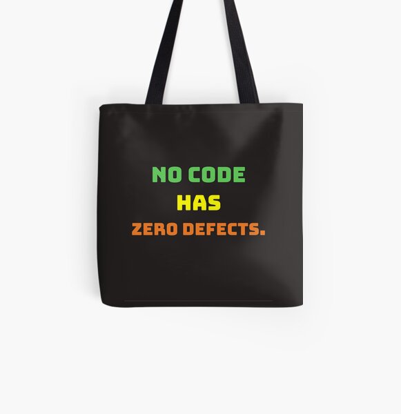"No Code Has Zero Defects. | Funny Programmer Meme" Tote Bag for Sale ...