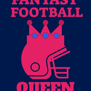 "Fantasy Football Queen" Poster for Sale by Eric Washington | Redbubble
