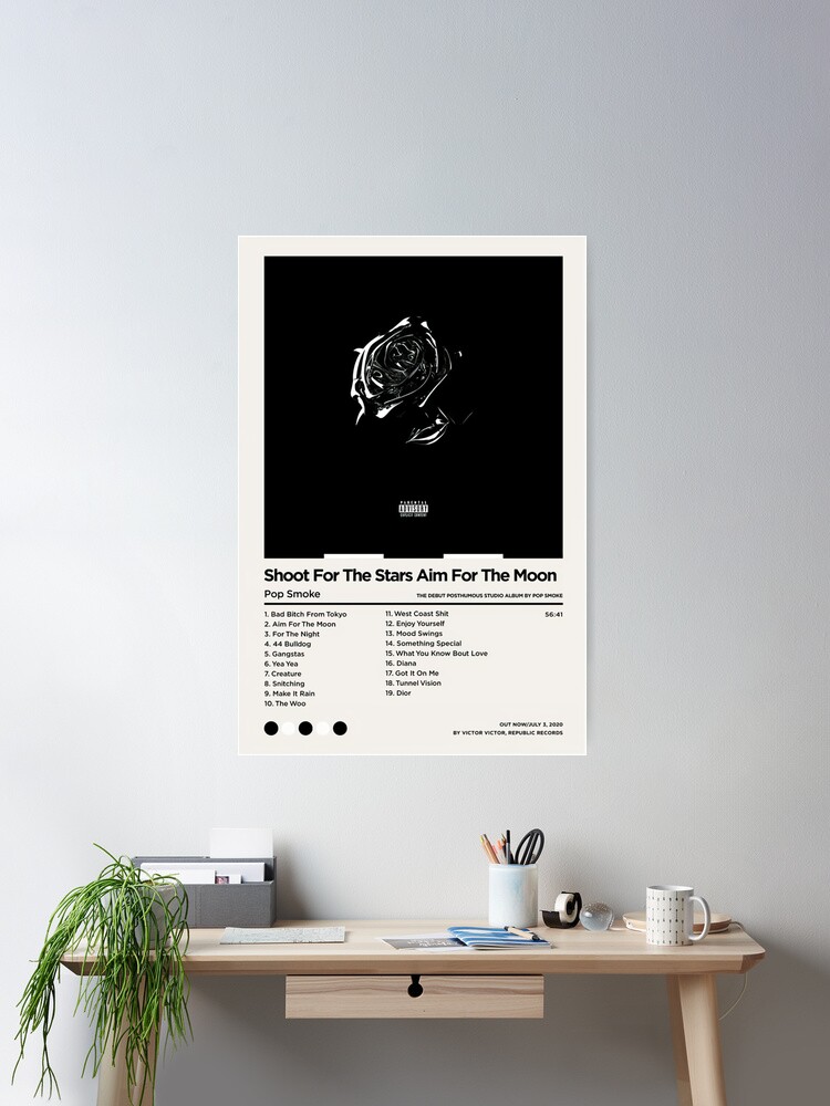 "Shoot For The Stars Aim For THe Moon Smoke Poster" Poster for Sale by ...