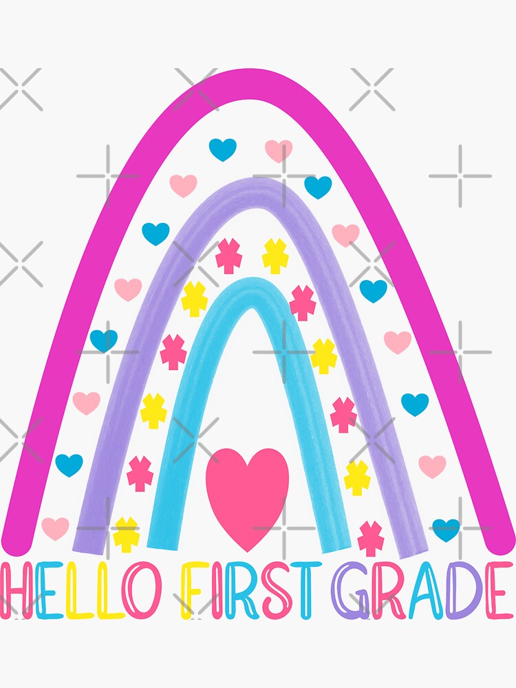 " Hello FIRST 1St grade leopard rainbow funny teacher Hello Third Grade ...