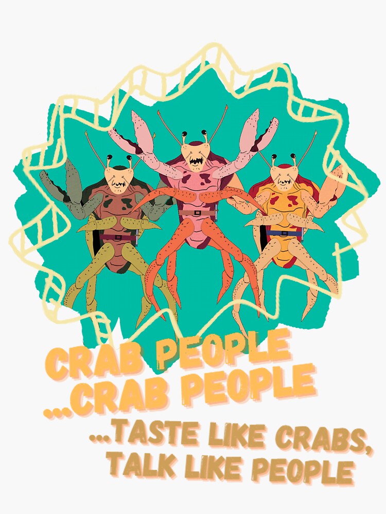 "Crab People, Crab People - Taste Like Crabs, Talk Like People [South ...