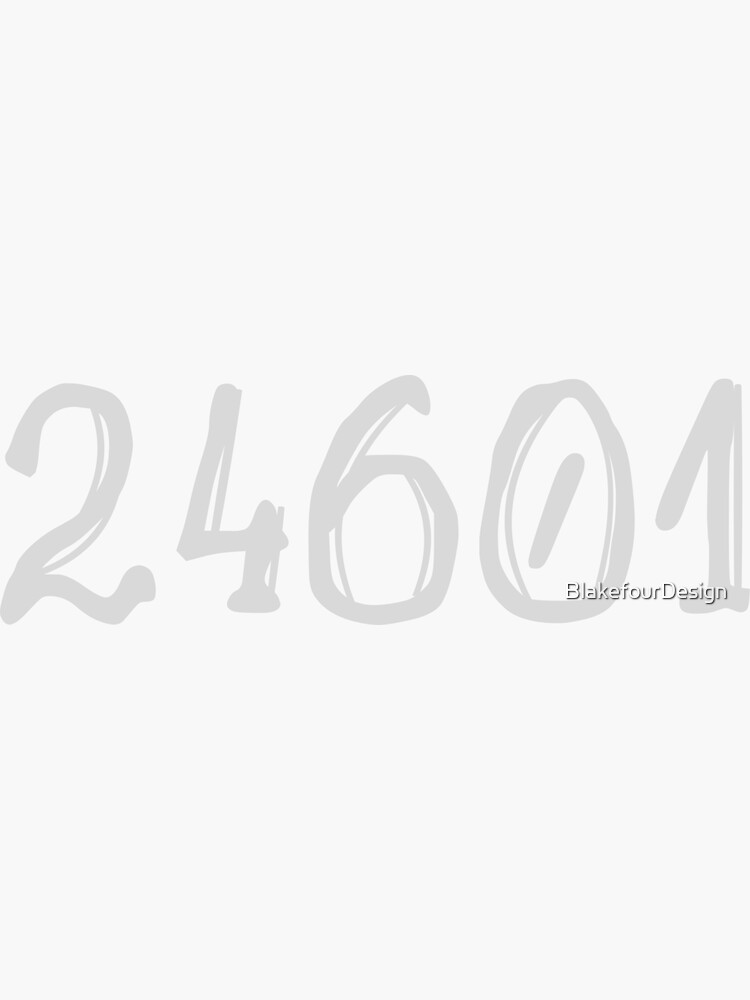 "24601" Sticker for Sale by BlakefourDesign | Redbubble
