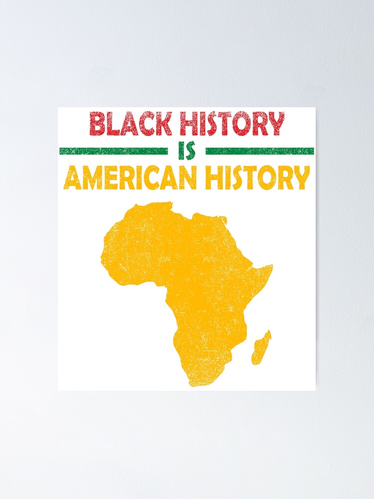 "Vintage Black History Is American History Black History Month African ...