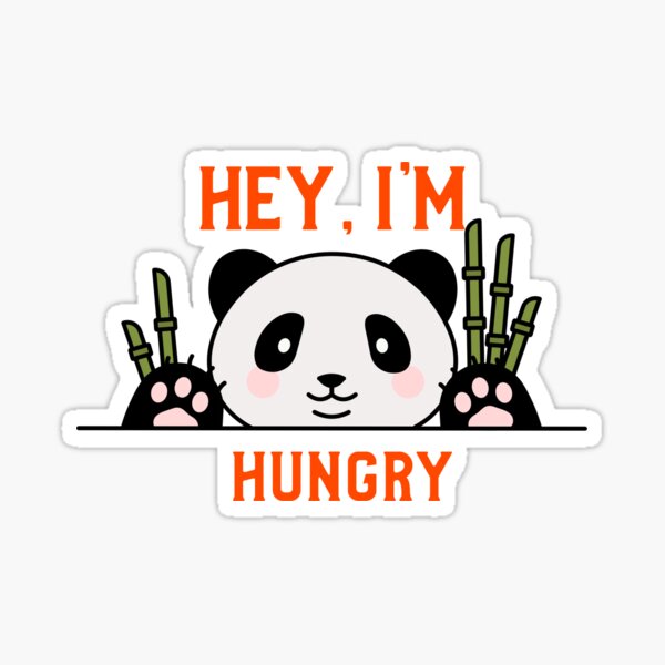 "Cute Panda Hey I'm Hungry" Sticker for Sale by TshirtCreative | Redbubble
