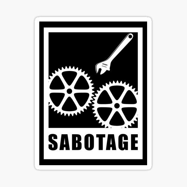 "Sabotage" Sticker by gavila | Redbubble