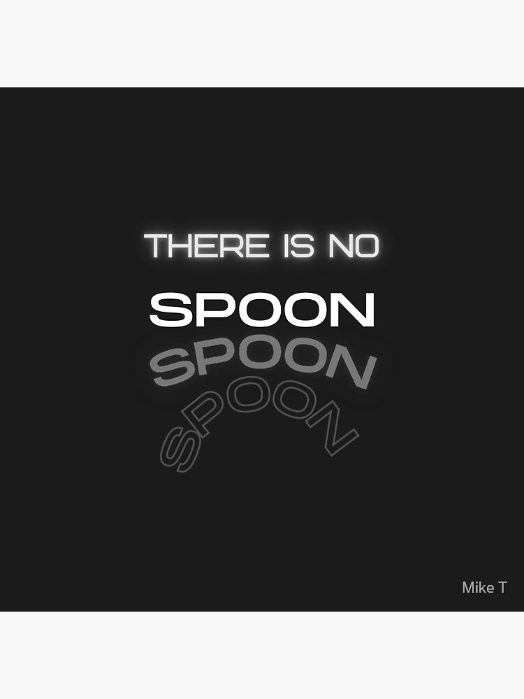 "There Is No Spoon!" Sticker for Sale by Miguel123 | Redbubble