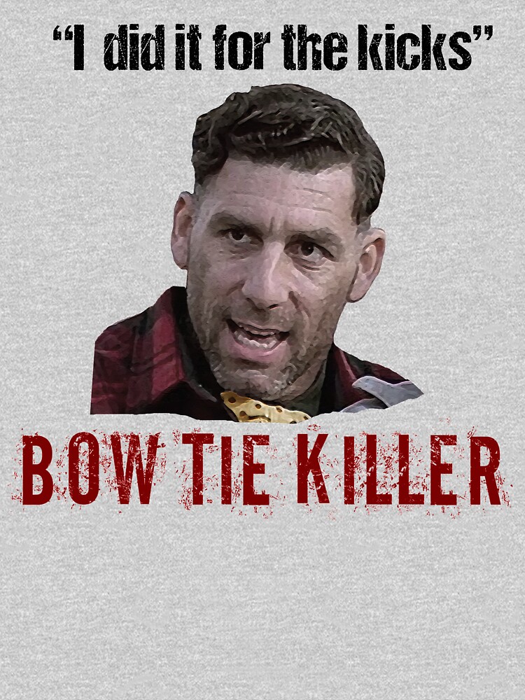 "Problem Child Bow Tie Killer Quote" T-shirt for Sale by MimiDezines ...