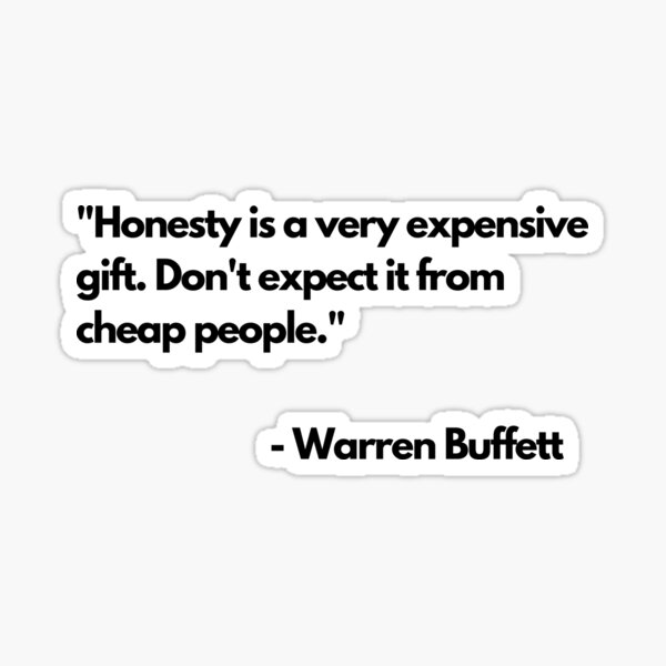 "Honesty" Sticker for Sale by Moosesandpals | Redbubble