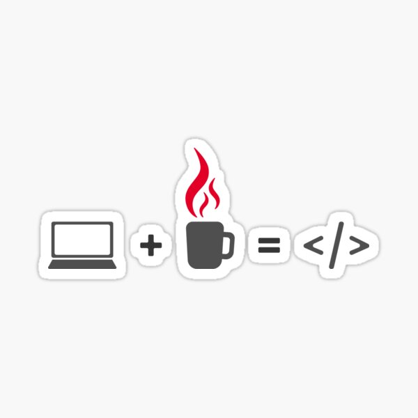 "Coffee to code : laptop + coffee = code" Sticker for Sale by ns-dot ...