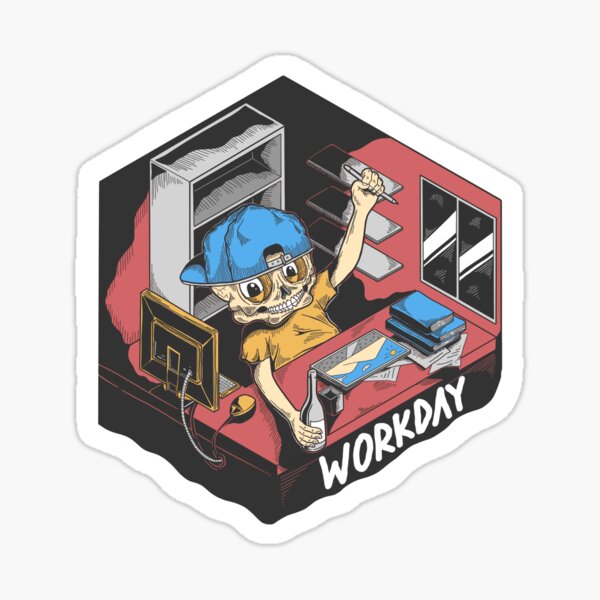 "workday" Sticker for Sale by elfizayudha | Redbubble